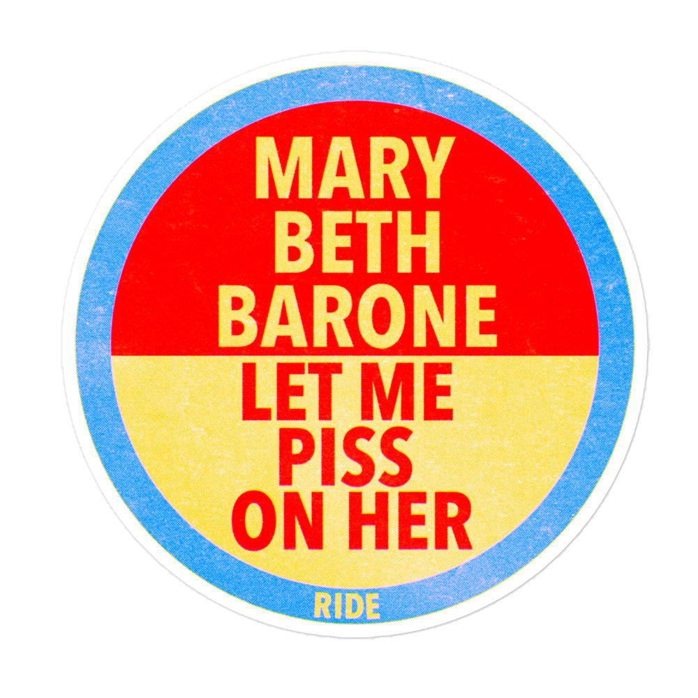 Mary Beth Let Me Sticker